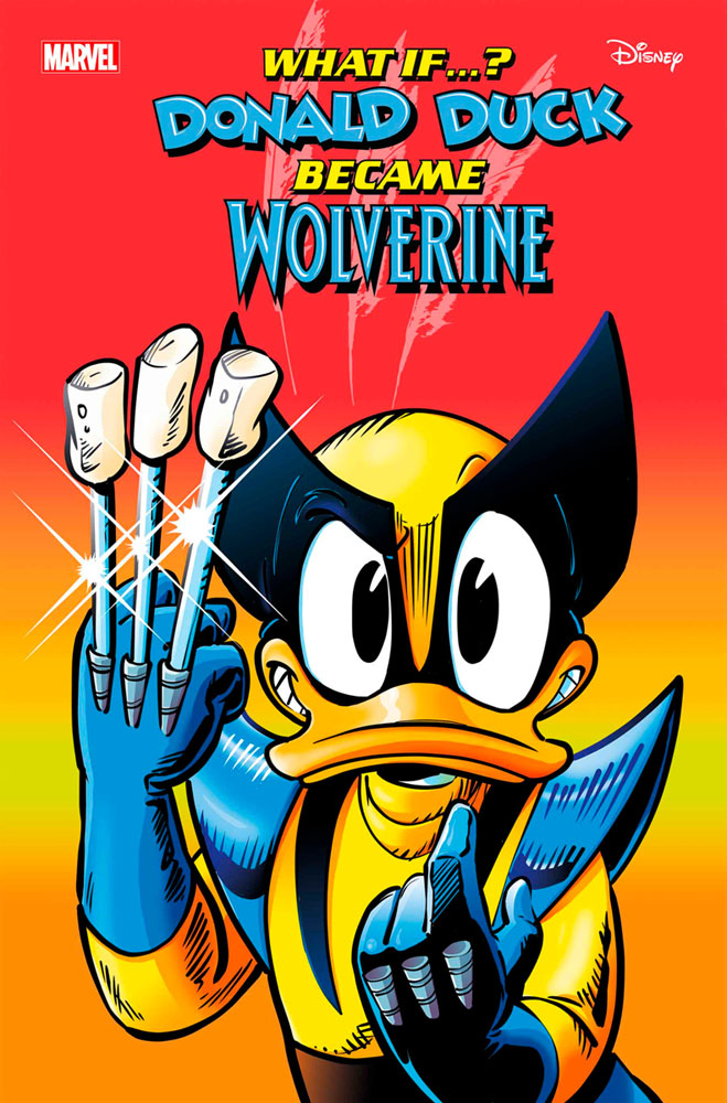 What If...? Donald Duck Became Wolverine #1 [2024] - Westfield Comics